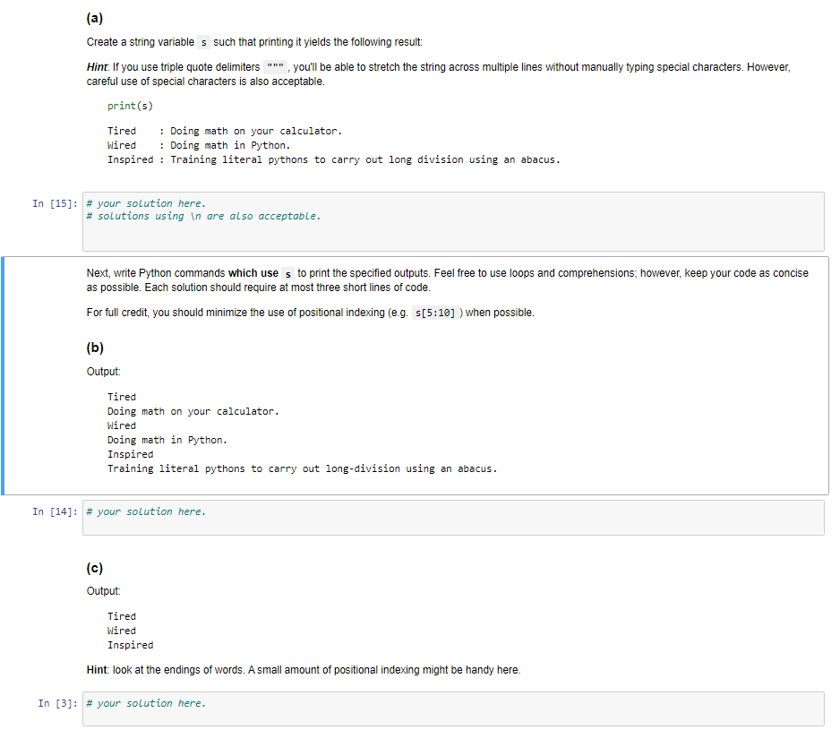 Solved A Create A String Variable S Such That Printing It 0302