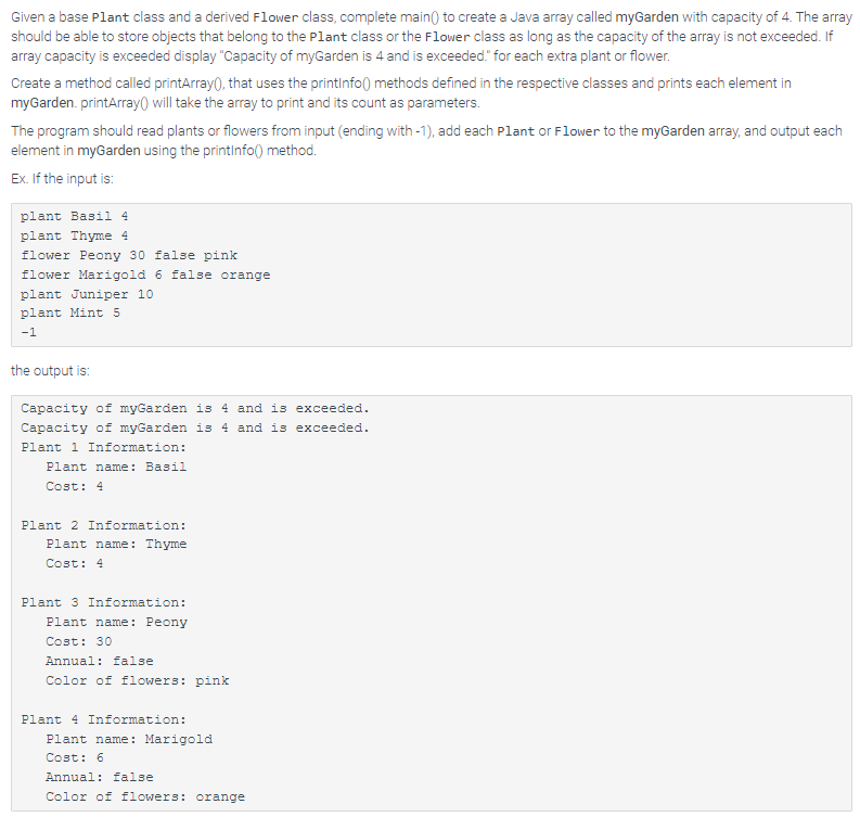 Solved Given a base Plant class and a derived Flower class, | Chegg.com