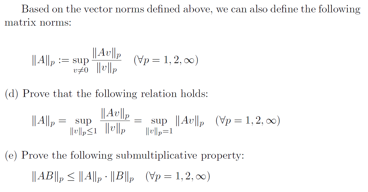 Solved Based on the vector norms defined above, we can also | Chegg.com