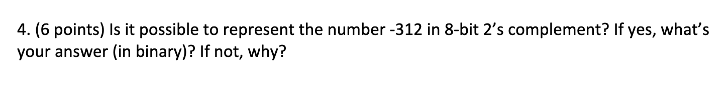 Solved 4 6 Points Is It Possible To Represent The Number