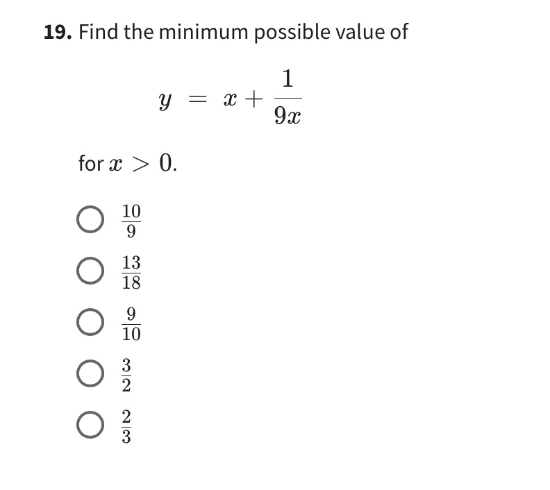 Solved 19. Find the minimum possible value of y=x+9x1 for | Chegg.com