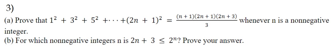 Solved (a) Prove that 12+32+52+⋯+(2n+1)2=3(n+1)(2n+1)(2n+3) | Chegg.com