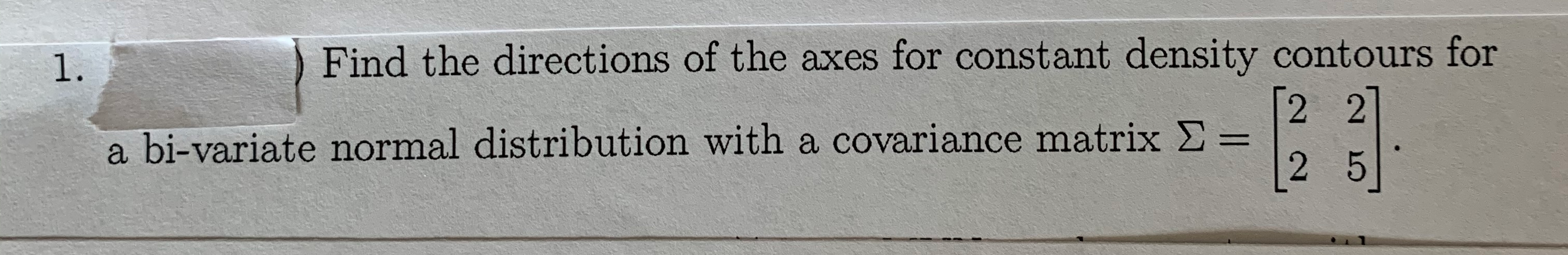 Solved 1. Find the directions of the axes for constant | Chegg.com