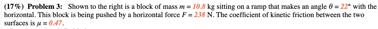 Solved (17\%) Problem 3: Shown to the right is a block of | Chegg.com