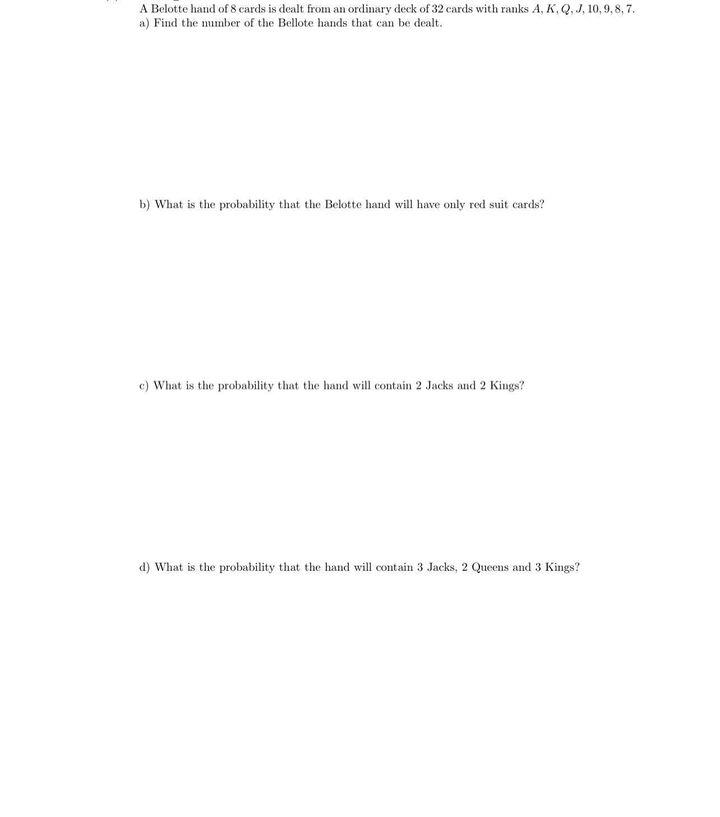 Solved A Belotte hand of 8 cards is dealt from an ordinary | Chegg.com