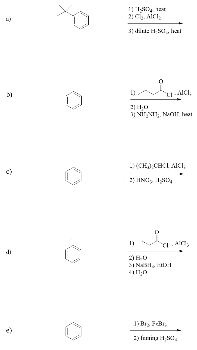 Solved 1) H2SO4, heat 2) Cl2, AlCl2 a 3) dilute H2SO4, heat | Chegg.com
