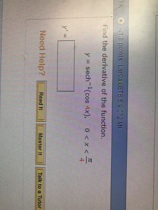 Solved Find the derivative of the function. y = sech^-1(cos | Chegg.com