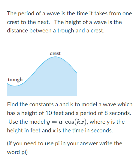 Solved The period of a wave is the time it takes from one | Chegg.com