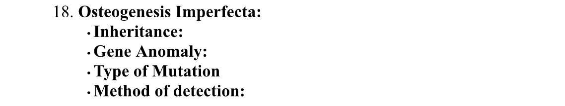 Solved Osteogenesis Imperfecta:Inheritance:-Gene | Chegg.com