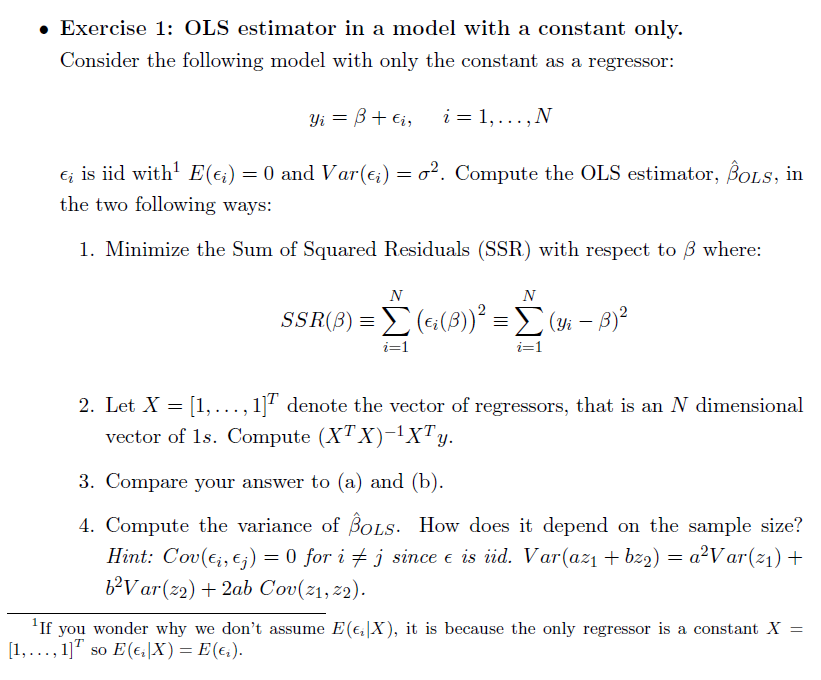 Solved » Exercise 1: OLS estimator in a model with a | Chegg.com