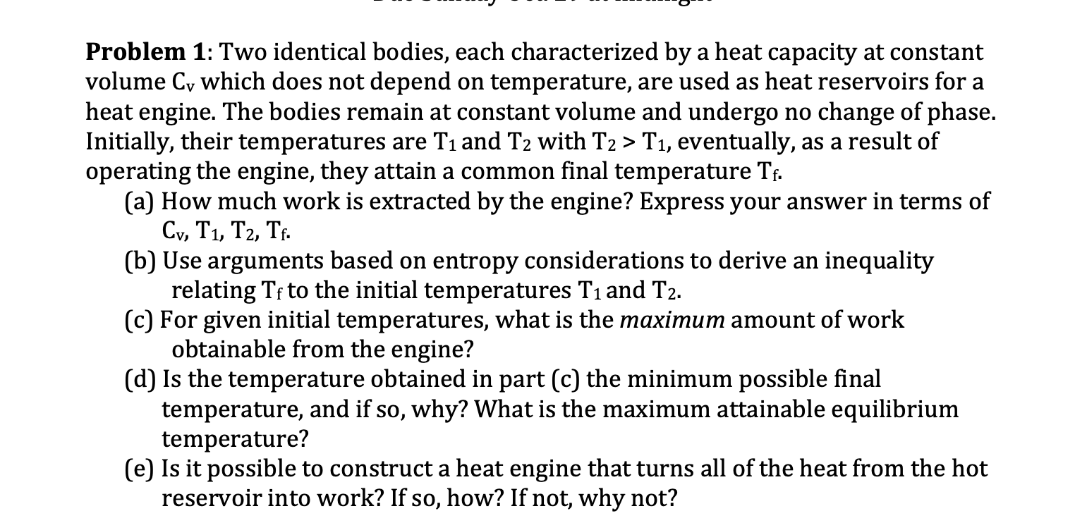 Solved Problem 1: Two identical bodies, each characterized | Chegg.com