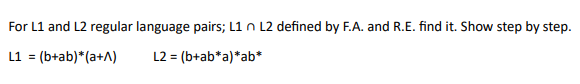 Solved For L1 ﻿and L2 ﻿regular language pairs; L1 ∩ ﻿L2 | Chegg.com