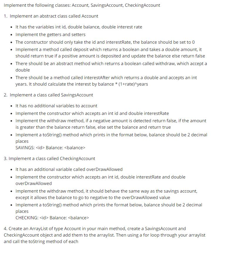 Solved Implement the following classes: Account, | Chegg.com