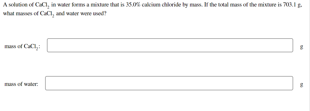 Solved A solution of CaCl, in water forms a mixture that is | Chegg.com