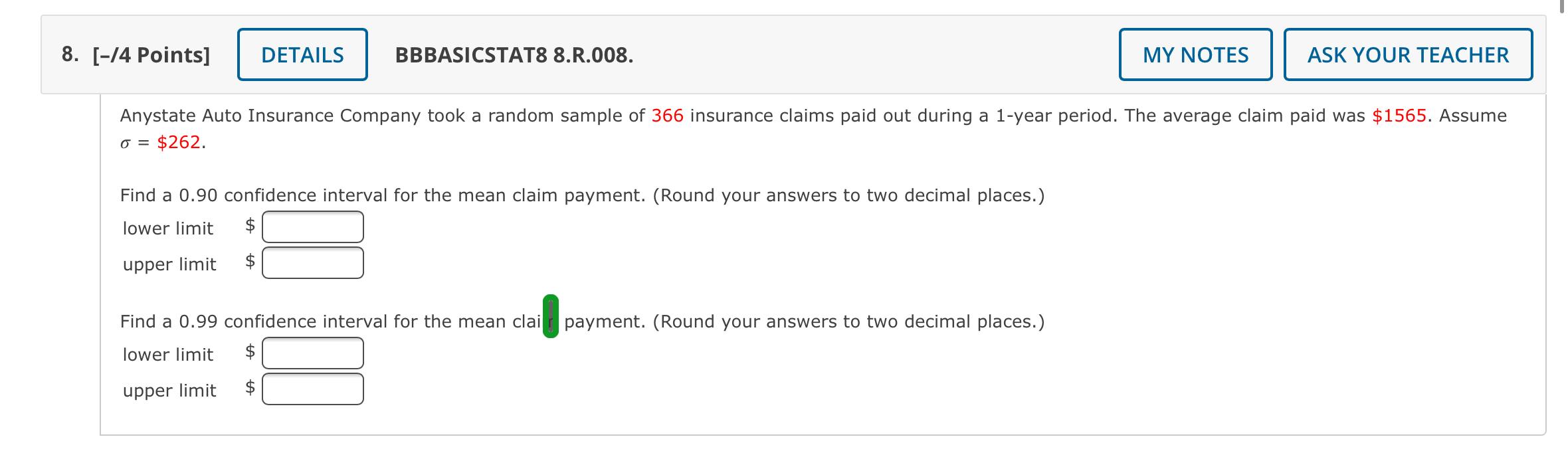 Solved 8. [-14 Points] DETAILS BBBASICSTAT8 8.R.008. MY | Chegg.com