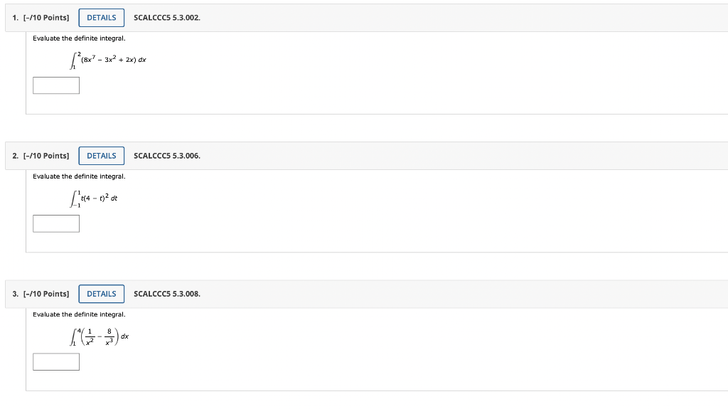 Solved Evaluate the definite integral. ∫12(8x7−3x2+2x)dx | Chegg.com
