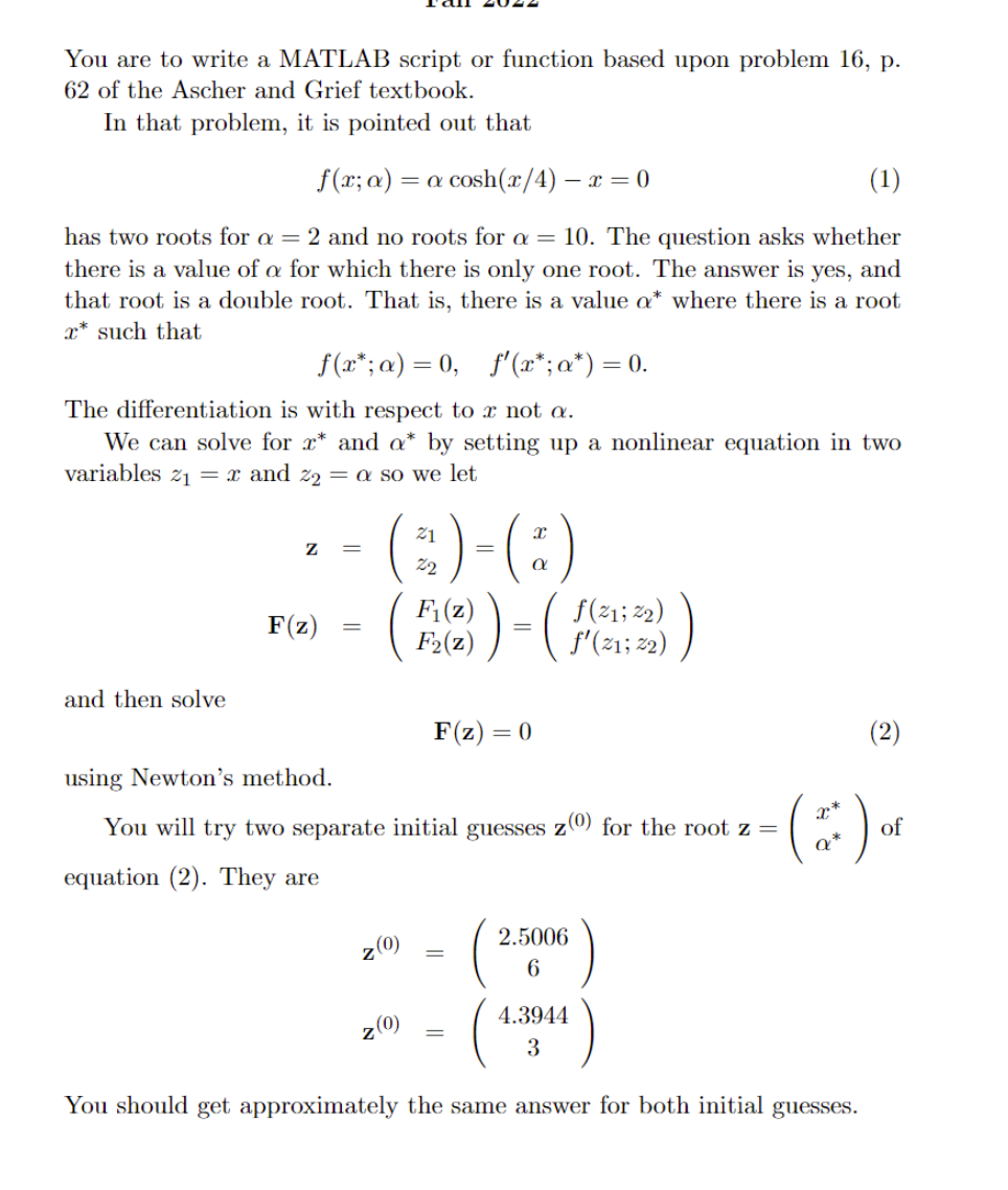You are to write a MATLAB script or function based | Chegg.com