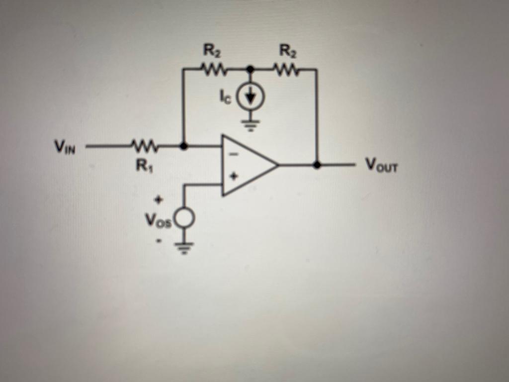 Solved Q. Derive Ic in order to remove problem of Offset | Chegg.com