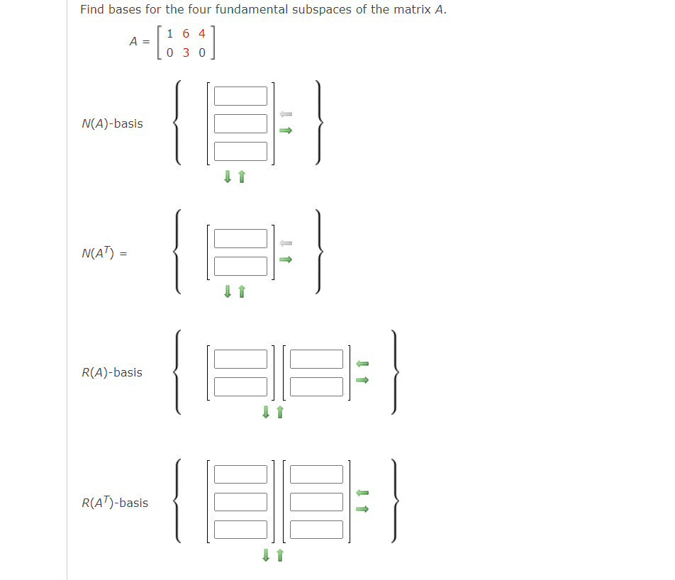Solved Find bases for the four fundamental subspaces of the | Chegg.com