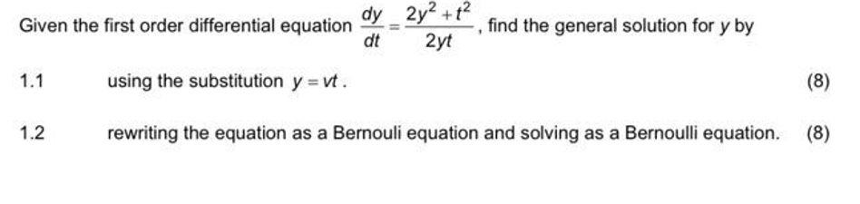 Solved Given the first order differential equation | Chegg.com