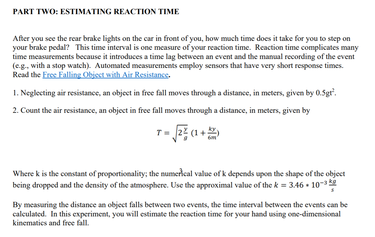 Solved PART TWO: ESTIMATING REACTION TIME After you see the | Chegg.com