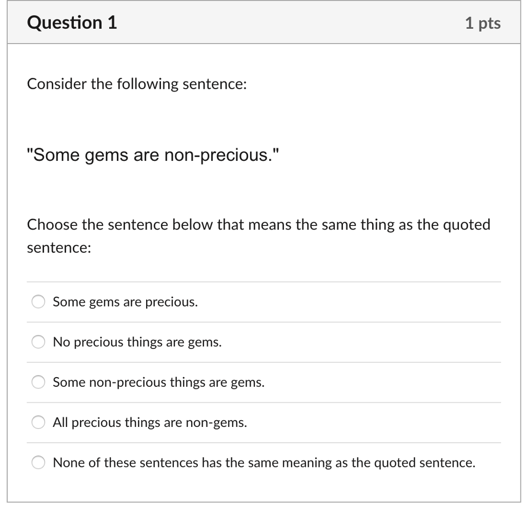 Solved Question 1 1 pts Consider the following sentence: | Chegg.com