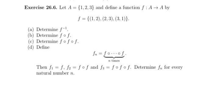 Solved Let A = {1.2.3} and define a function f: A rightarrow | Chegg.com