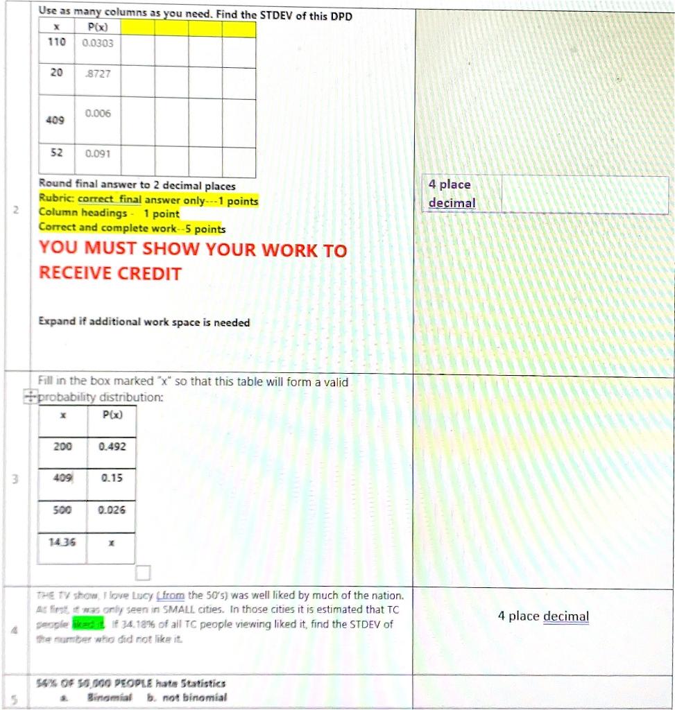 Solved Use as many columns as you need. Find the STDEV of | Chegg.com