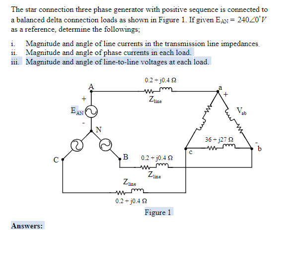 Solved The star connection three phase generator with | Chegg.com