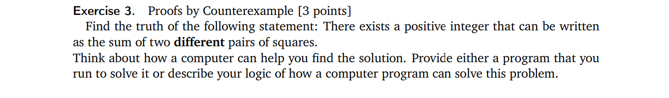 Solved Exercise 3. Proofs by Counterexample [3 points ] Find | Chegg.com