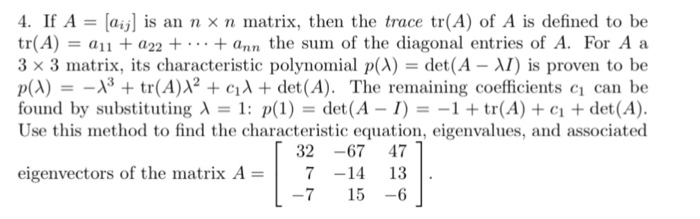 Solved If A = [aij ] is an n × n matrix, then the trace | Chegg.com