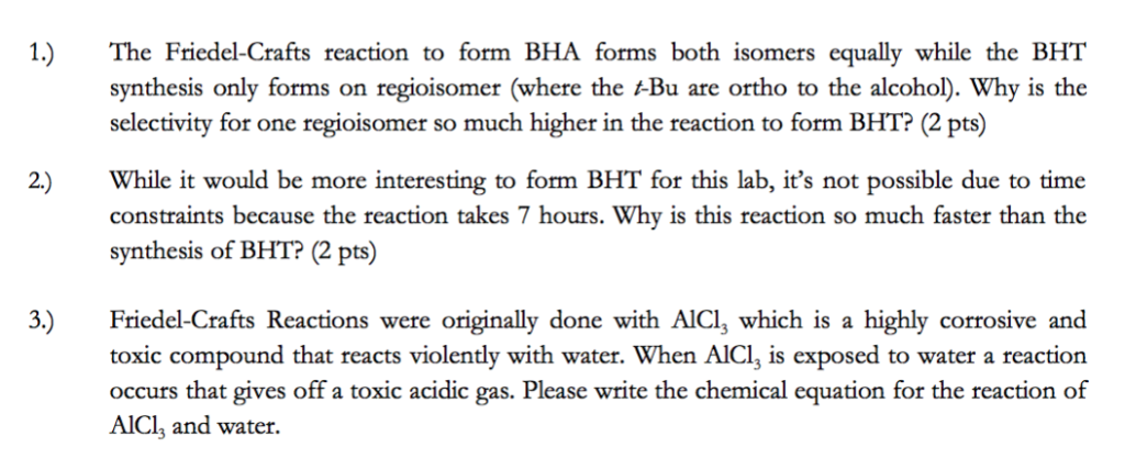 Solved 1.) The Friedel-Crafts reaction to form BHA forms | Chegg.com