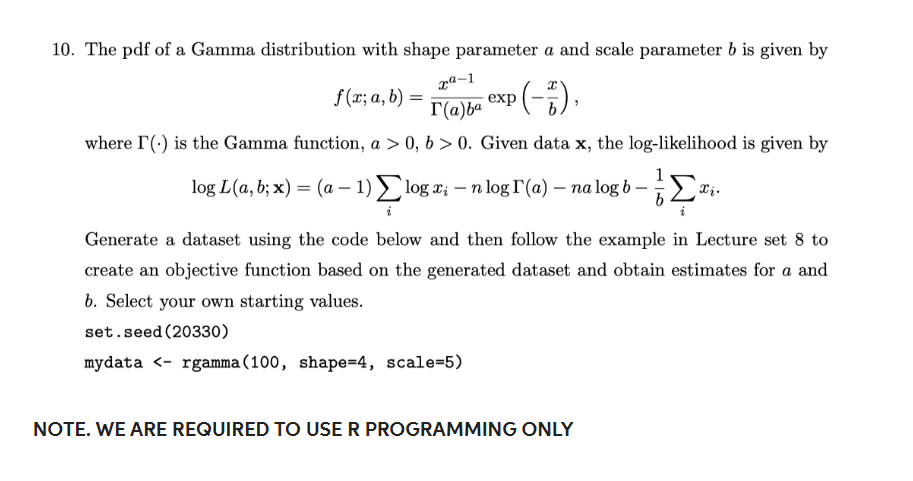 Solved 10 The Pdf Of A Gamma Distribution With Shape 8401