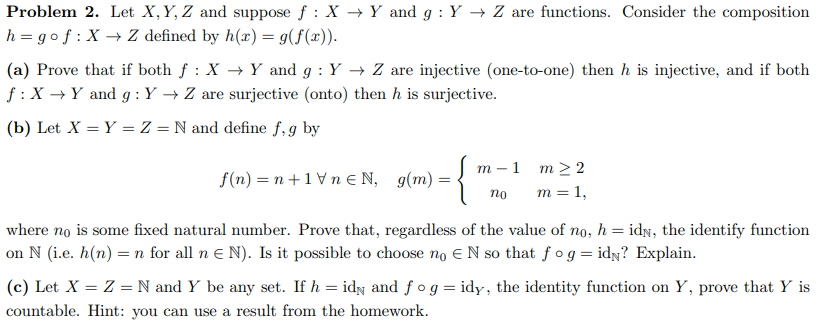 Solved Problem 2. Let X, Y, Z and suppose f :X + Y and g: Y | Chegg.com