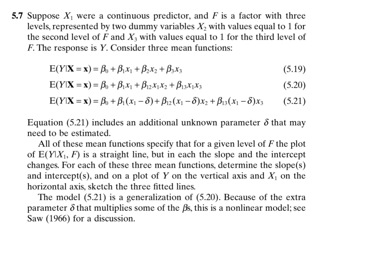 5.7 Suppose X1 were a continuous predictor, and F is | Chegg.com