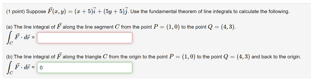 Solved (1 point) Suppose F(x,y)=(x+5)i+(5y+5)j. Use the | Chegg.com