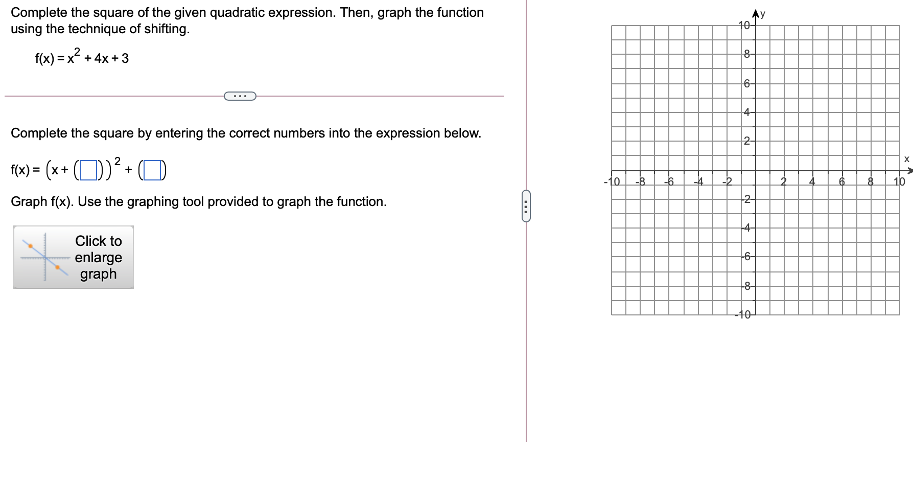 Solved AY 10- Complete the square of the given quadratic | Chegg.com