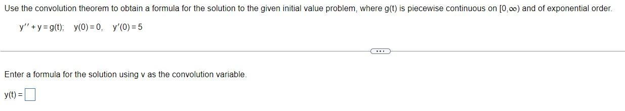 Solved Use the convolution theorem to obtain a formula for | Chegg.com