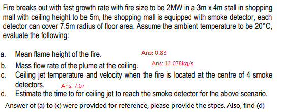 Solved Fire breaks out with fast growth rate with fire size | Chegg.com