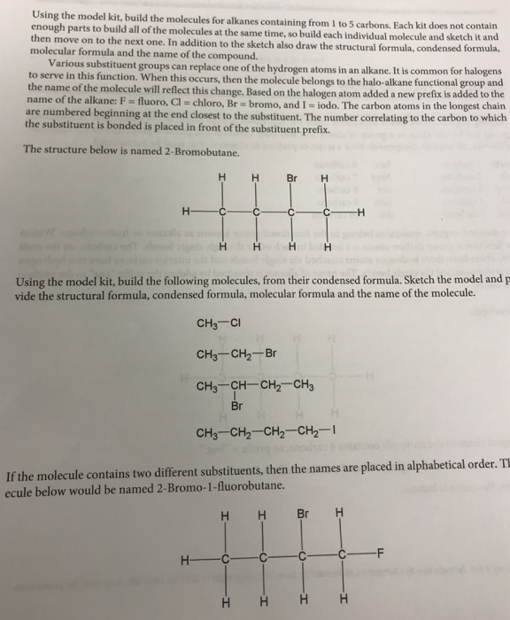 Solved Using the model kit, build the molecules for alkanes | Chegg.com