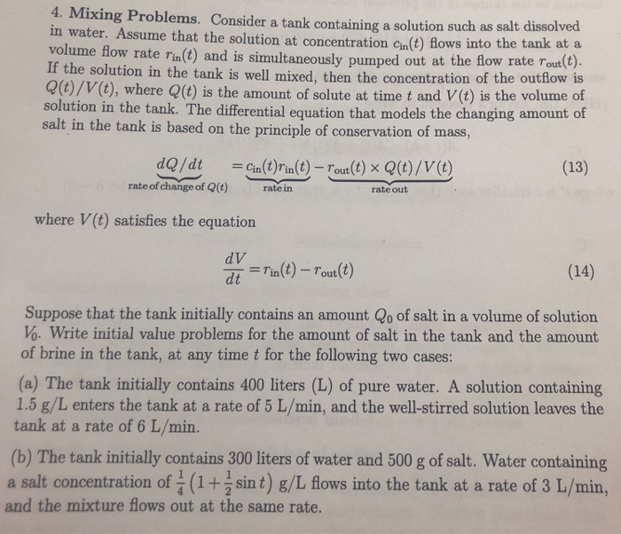 Solved 4. Mixing Problems. Consider a tank containing a | Chegg.com