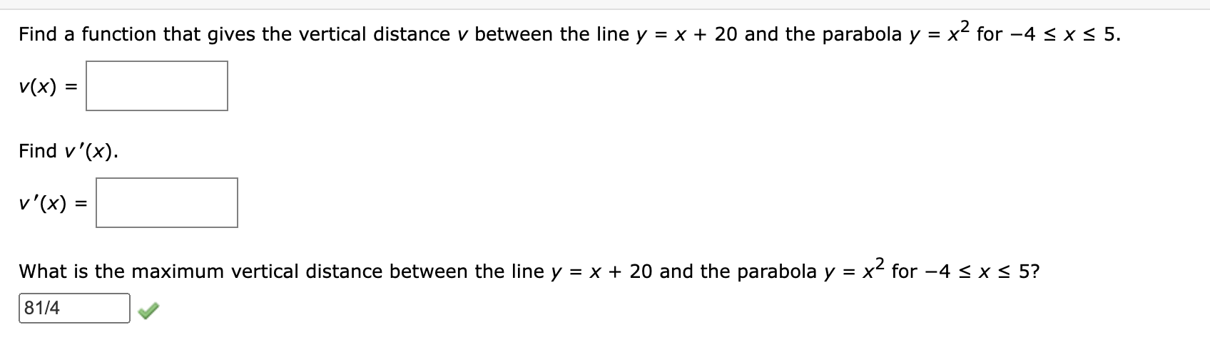 Solved Find a function that gives the vertical distance v | Chegg.com
