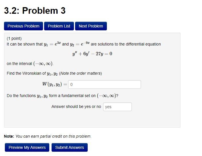 Solved (1 point) It can be shown that y1=e3x and y2=e−9x are | Chegg.com