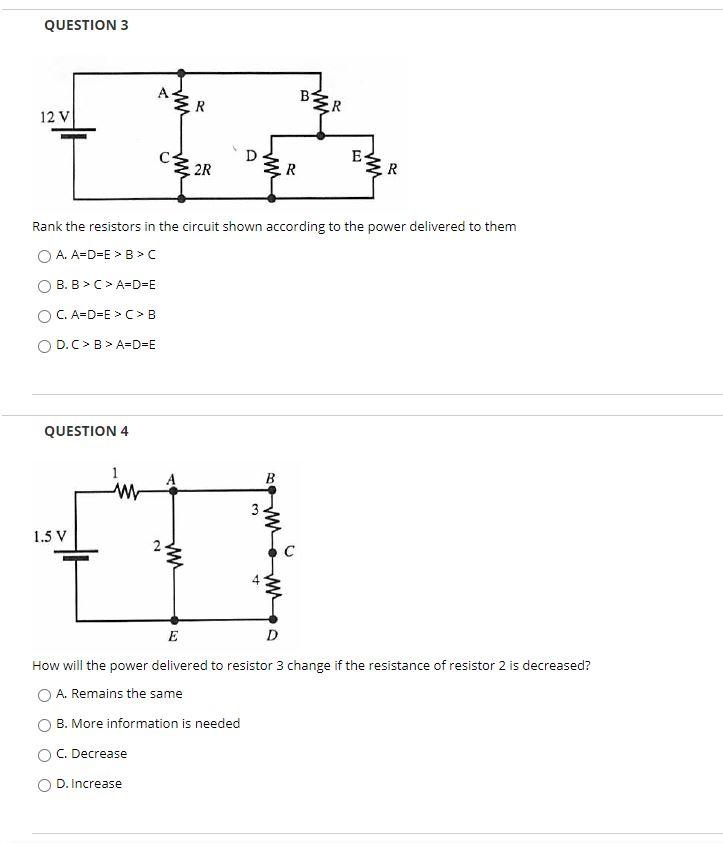 Solved QUESTION 3 B w R ER 12 V E 2R R Rank the resistors in | Chegg.com