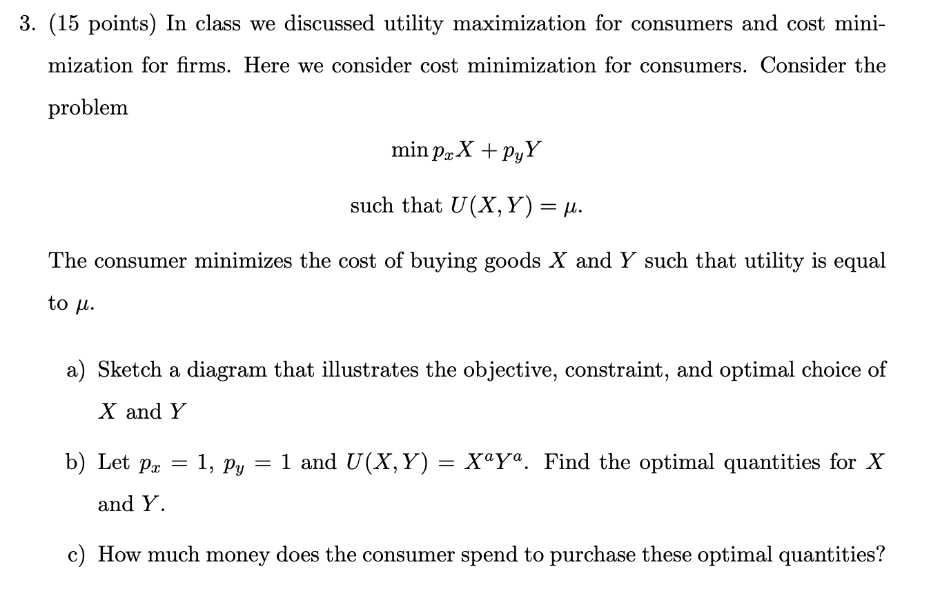 Solved (15 points) In class we discussed utility | Chegg.com