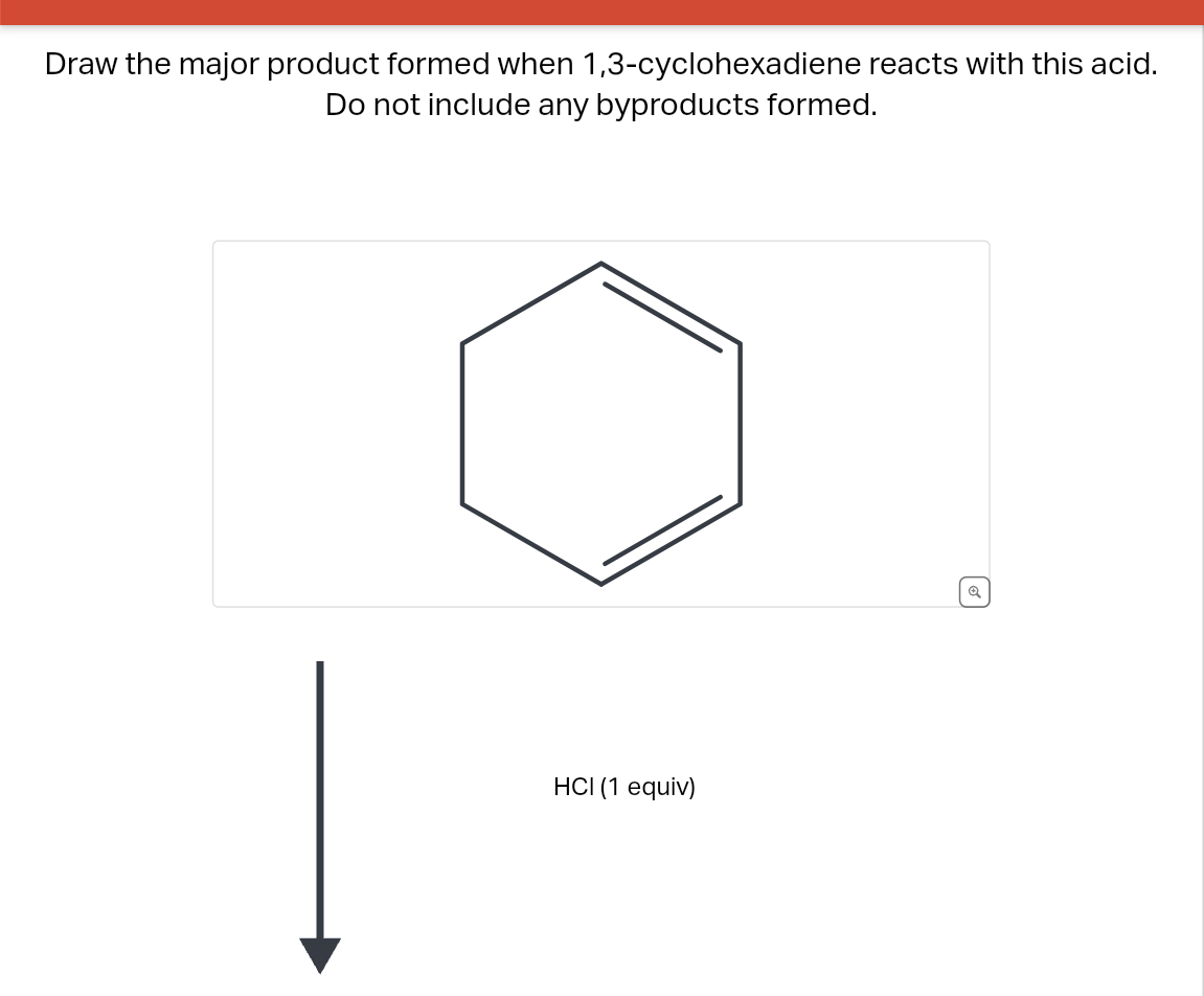 Solved Draw the major product formed when 1,3-cyclohexadiene | Chegg.com