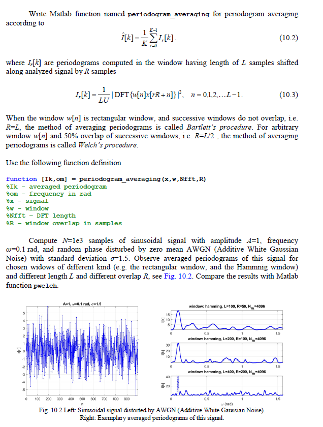 Write Matlab function named periodogram_averaging for | Chegg.com