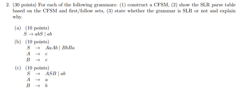 Solved (30 points) For each of the following grammars: (1) | Chegg.com Solved (30 points) For each of the following grammars: (1) | Chegg.com