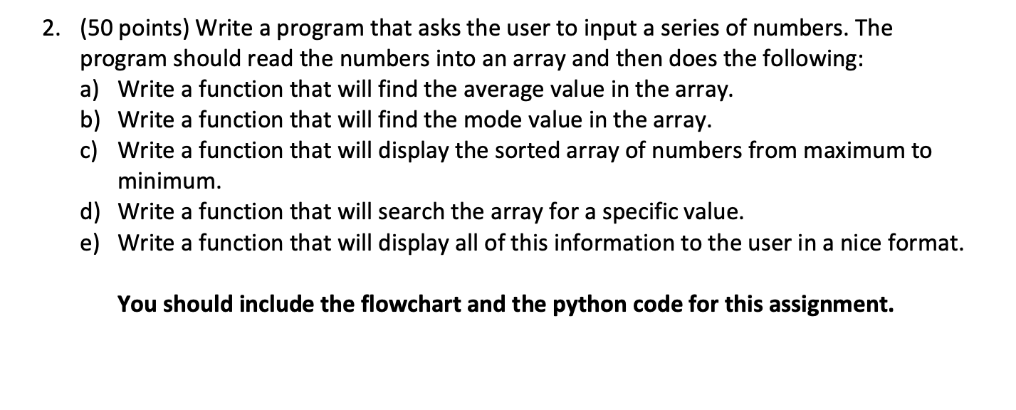 Solved 2. (50 points) Write a program that asks the user to | Chegg.com
