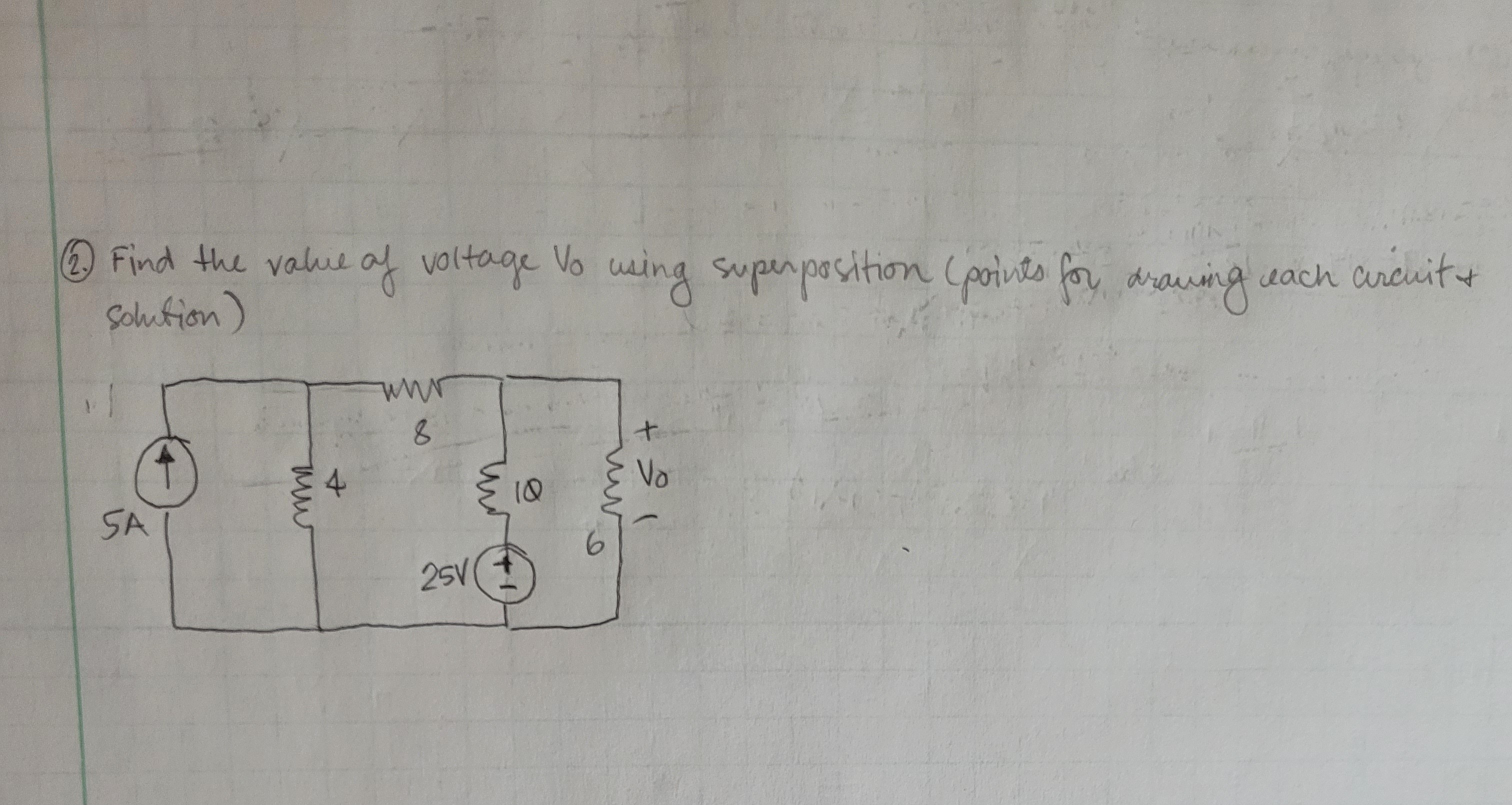 Solved (2.) ﻿Find the value of voltage Vo using | Chegg.com